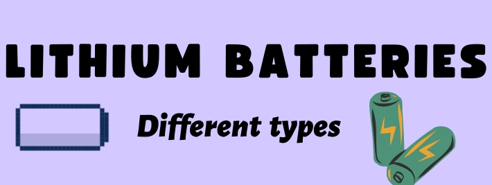 Infographic For Different Types Of Lithium Batteries - GYCX Solar Smart ...